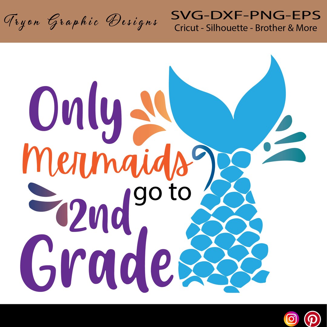 Only Mermaids Go to 2nd Grade Svg-back to School Mom Life Svg,dad Svg ...
