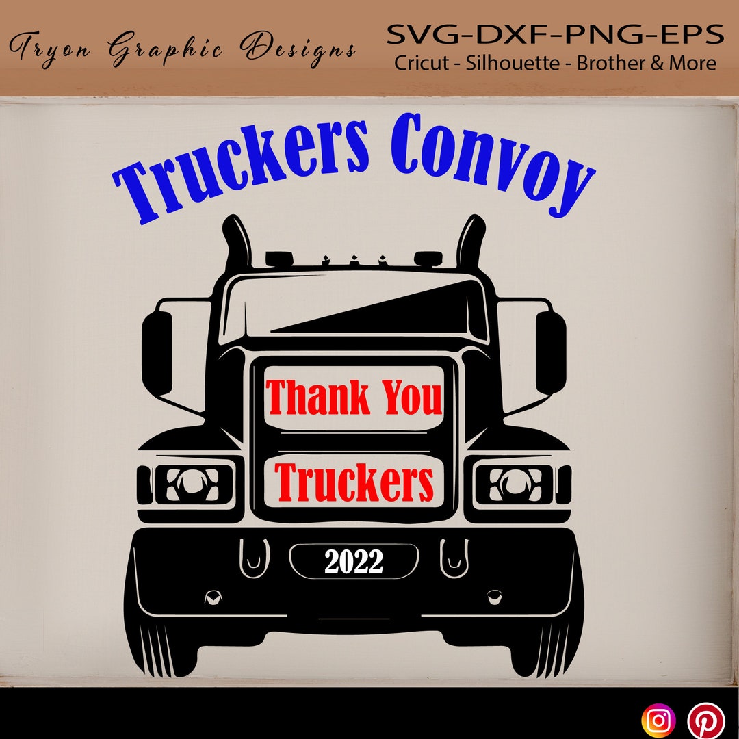 Truckers Convoy SVG-Freedom Convoy Svg-Freedom Convoy 2022 - Etsy ...