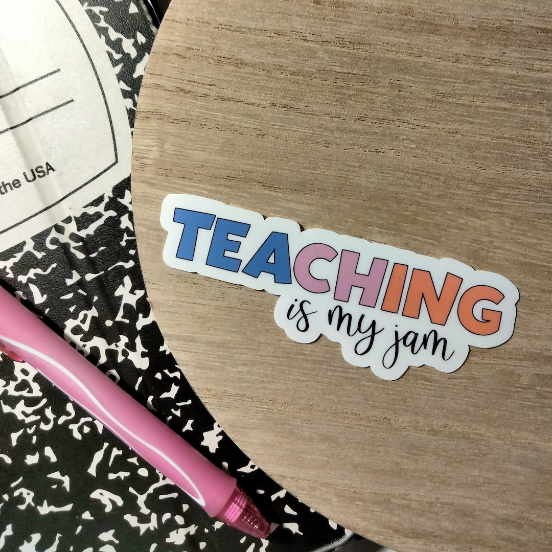 Teaching is My Jam Teacher Sticker - Etsy