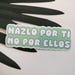 Hazlo Por Ti No Por Ellos Spanish Sticker - Etsy