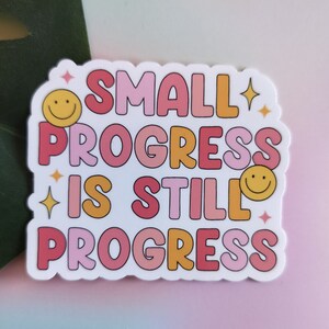 Small Progress is Still Progress Sticker | Motivational Sticker ...
