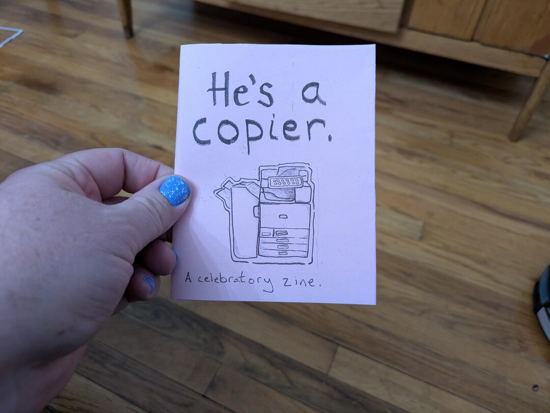 He's a Copier - A Celebratory Zine. Perzine About Photocopier. - Etsy