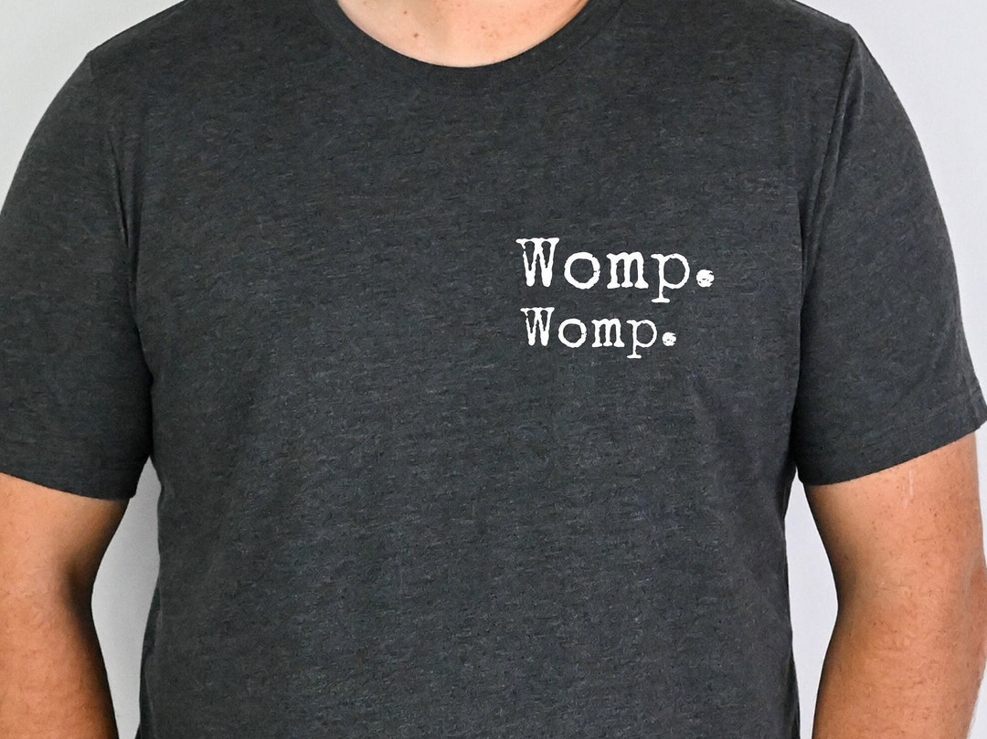 Womp Womp Shirt, Unisex T-shirt, Funny T Shirt, Meme Tshirt, Weird Shirt, Trash Panda Tee, Joke ...
