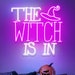 The Witch is in Sign Happy Halloween Neon Sign Halloween Decor ...