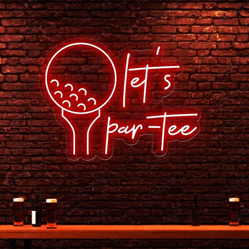 Golf Neon Sign, Let's Par Tee Sign, Custom Neon Sign Party, Golf Theme ...