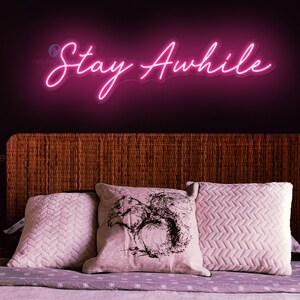 Stay Awhile Sign, Stay Awhile Neon Sign, Wedding Neon Signs, Bedroom ...