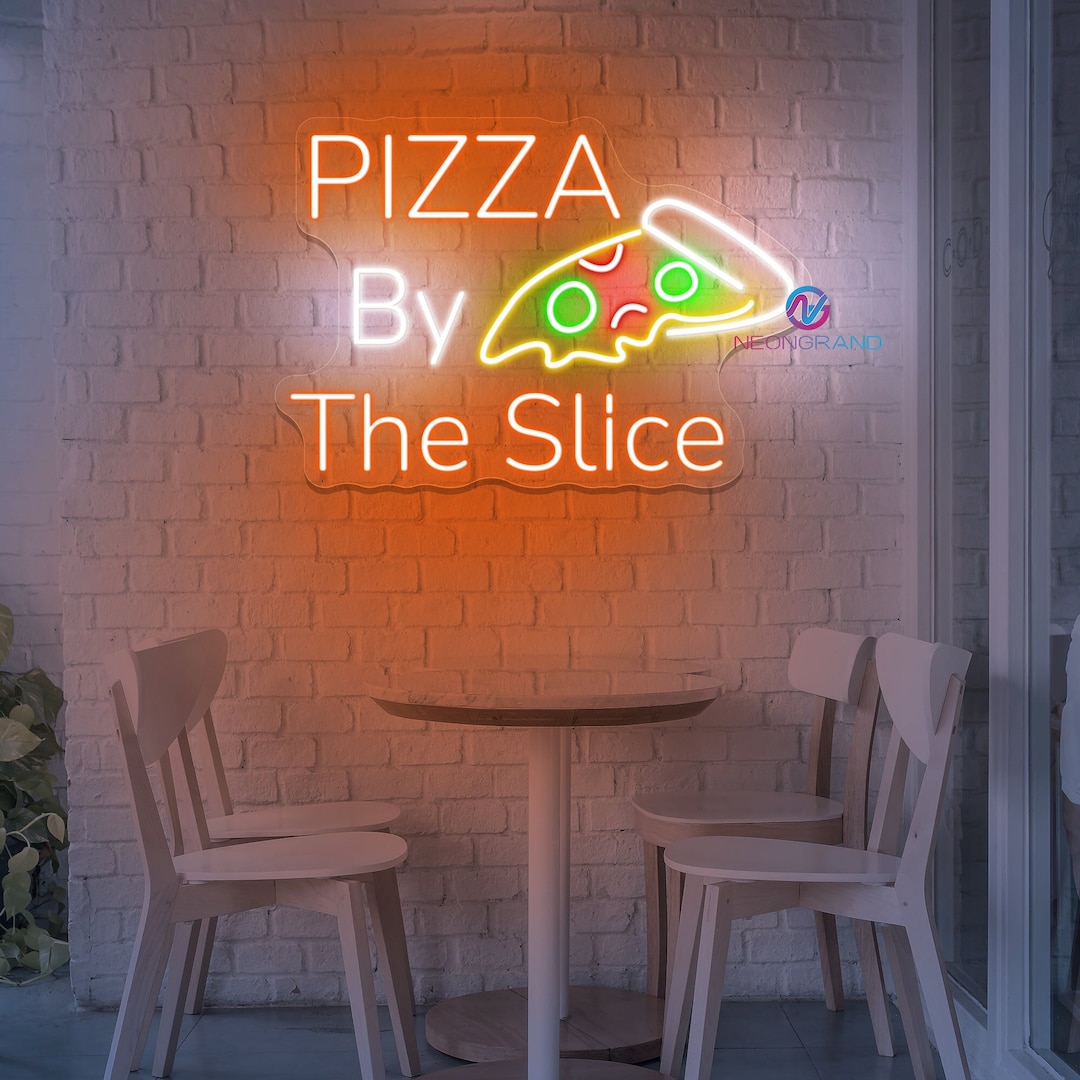 Pizza by the Slice Sign Pizza Open Neon Sign Pizza Decor Restaurant ...