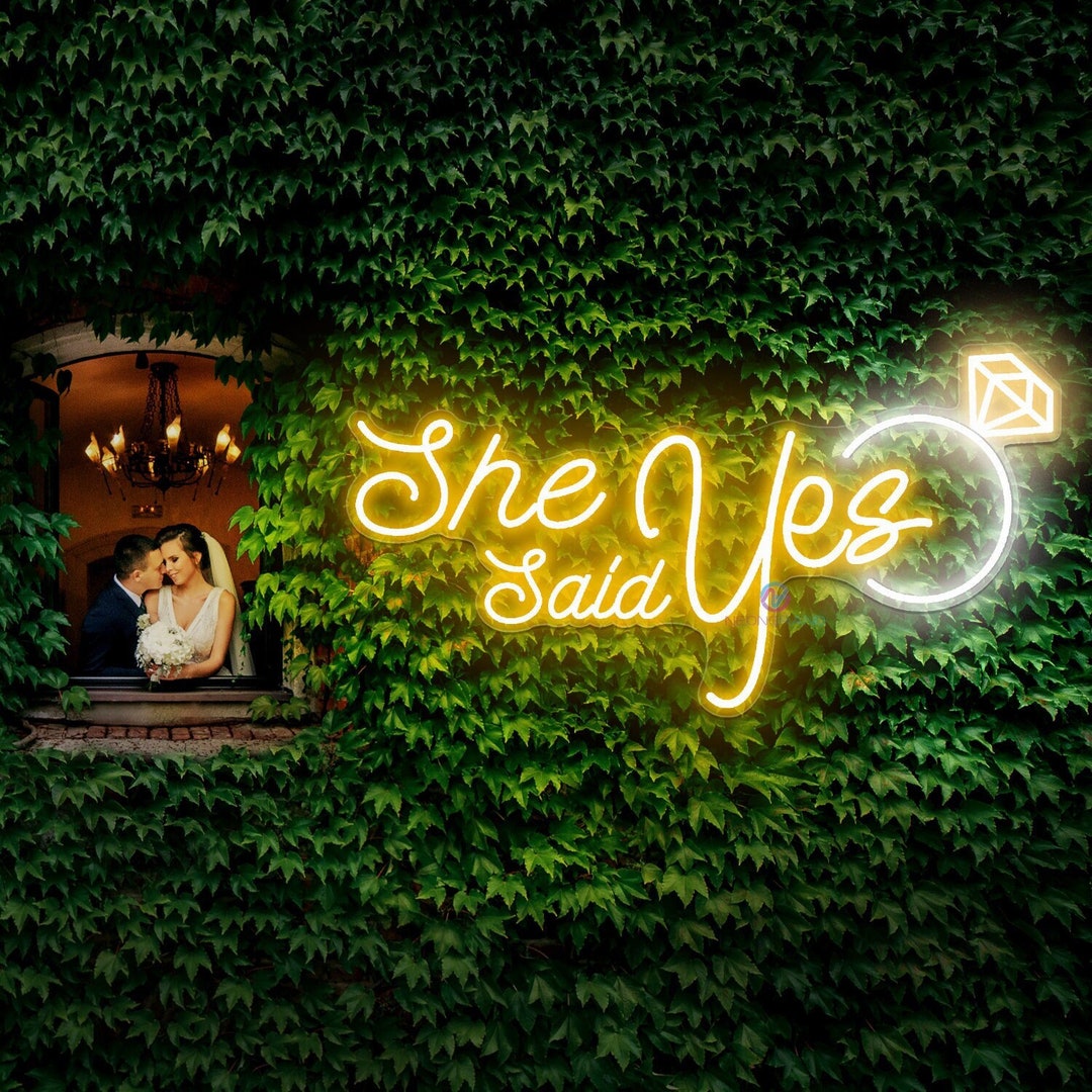 She Said Yes Neon Sign, Custom Wedding Neon Sign, Backdrop Neon Sign ...