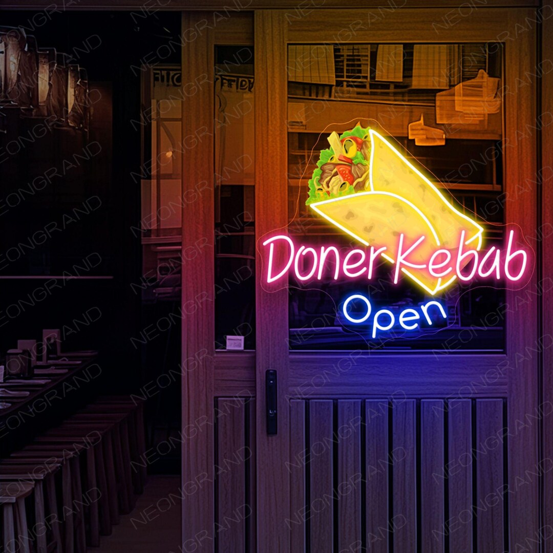 Kebab Neon Sign Doner Neon Sign Done Kebab Open Sign Food Truck Neon ...