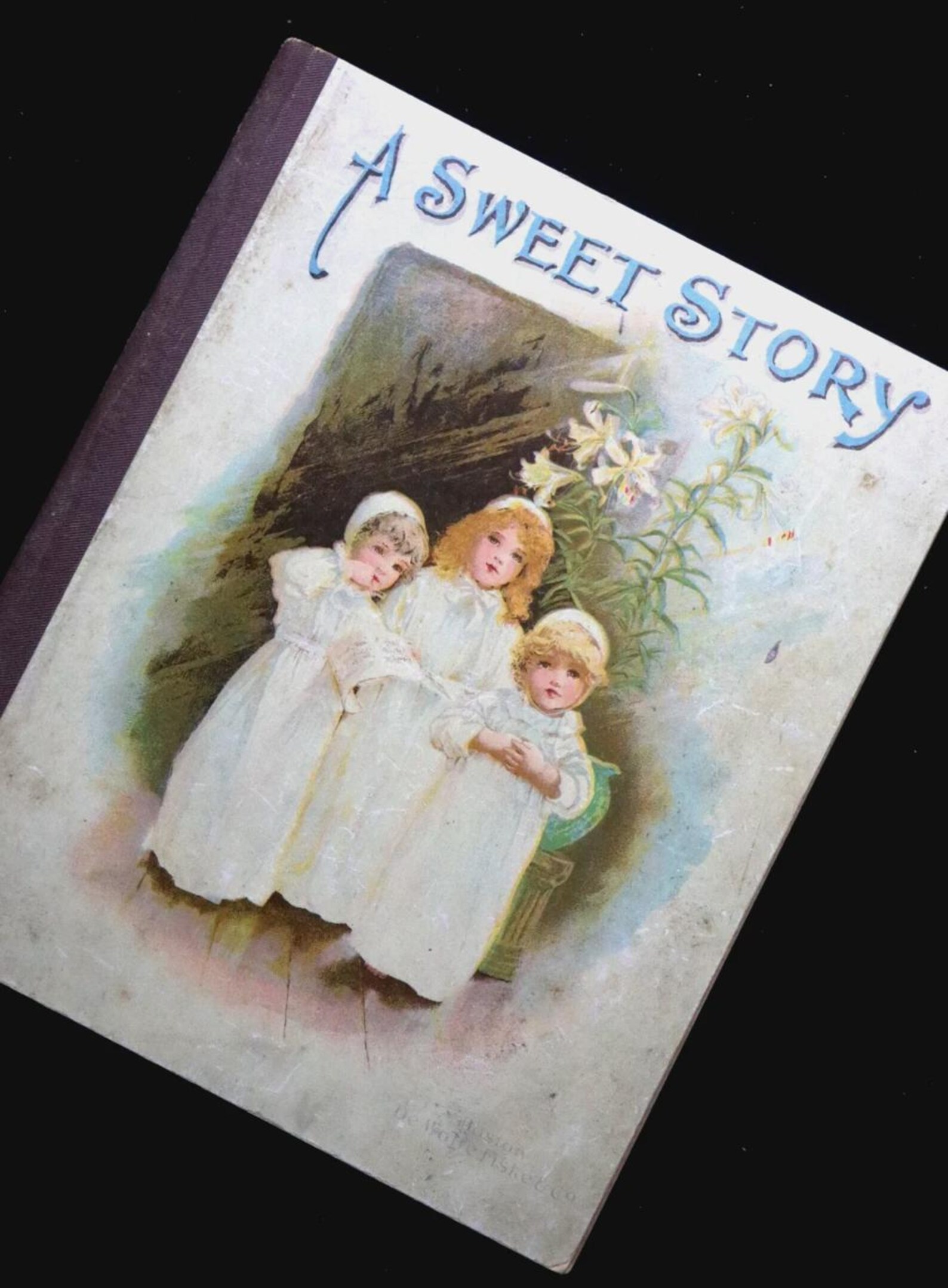 Antique 1800s Fairy Tale Book – “A Sweet Story” Victorian Children’s ...