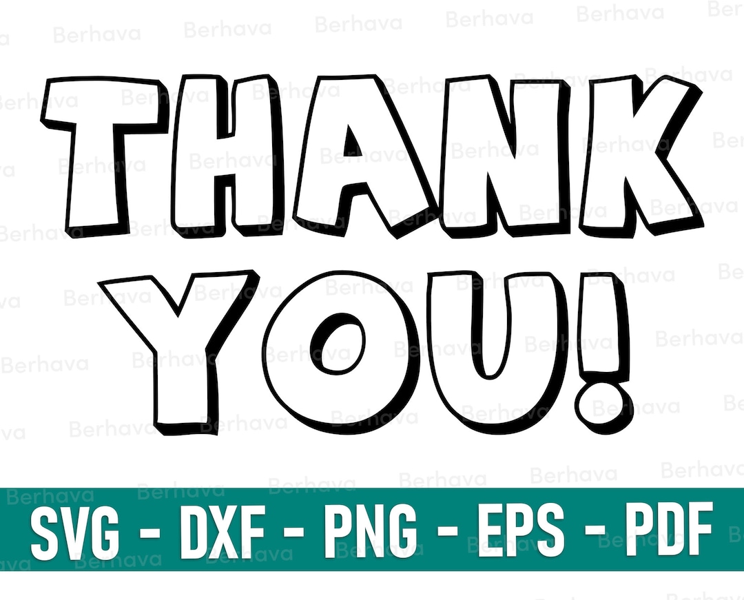 Thank You Svg/png/dxf/eps/pdf,thank You Svg, Thank You Cricut,thank You ...