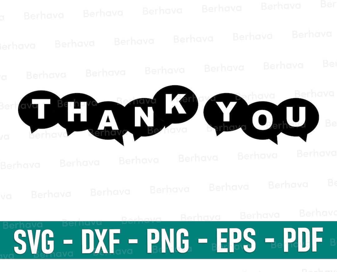 Thank You Svg/png/dxf/eps/pdf,thank You Svg, Thank You Cricut,thank You ...
