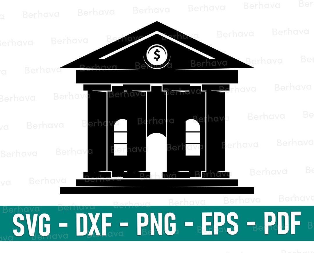 Bank Svg, Bank Cricut,bank Png, Bank Vector Clipart,png Clip Art Svg ...
