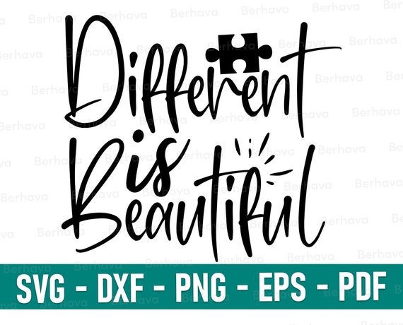 Different is Beautiful Autism Svg/pdf/dxf/eps/pngautism | Etsy