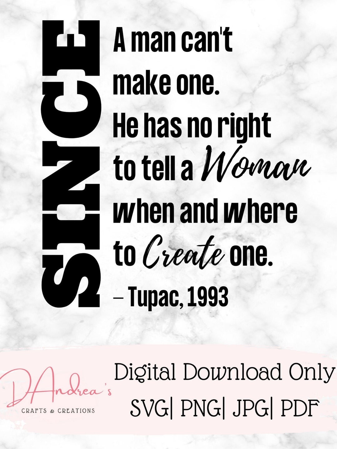 He Has No Right To Tell A Woman When And Where To Create One SVG File he-has-no-right-to-tell-a-woman-when-and-where-to-create-one-svg-file