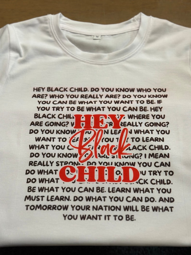 Hey Black Child Shirt | Hey Black Child Poem Shirt | Black History ...