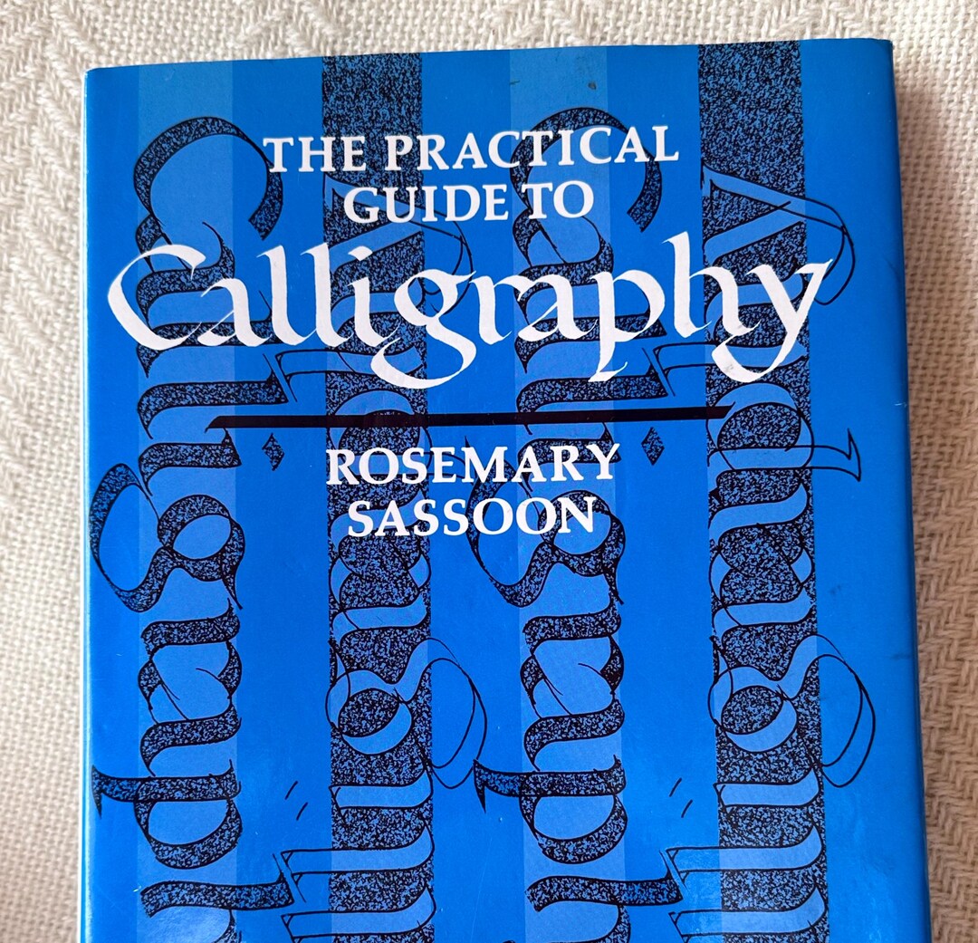 1982 the Practical Guide to Calligraphy by Rosemary Sassoon - Etsy