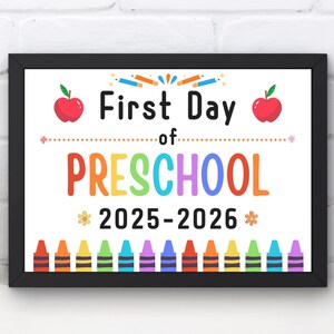 First Day of Preschool Sign Printable | Back to School Photo Prop ...