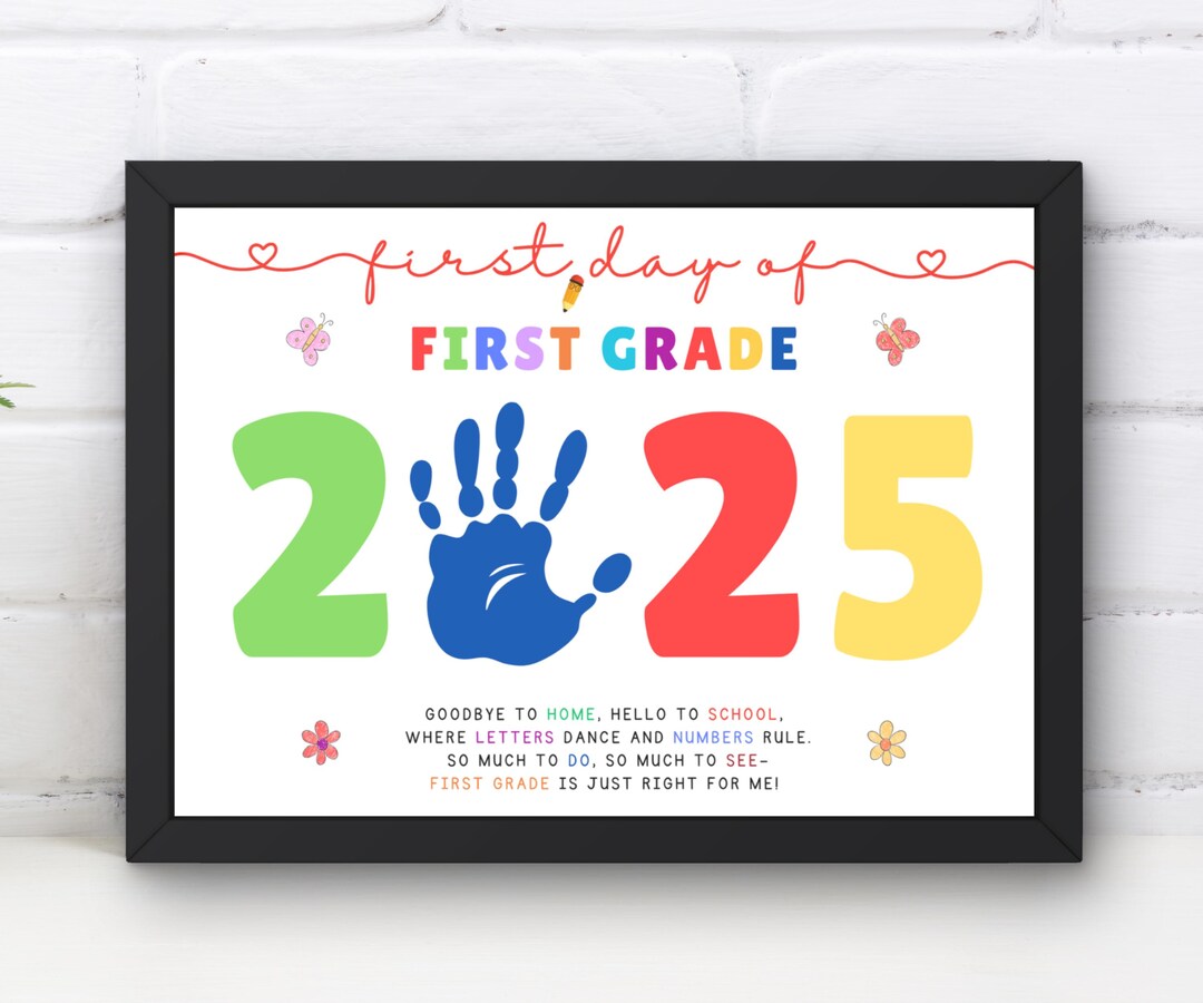 First Day of First Grade Handprint Art: School Keepsake (PDF Download ...