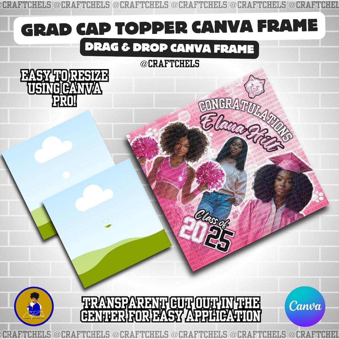 Graduation Cap Topper Canva Frame | Transparent Center Cap Design ...
