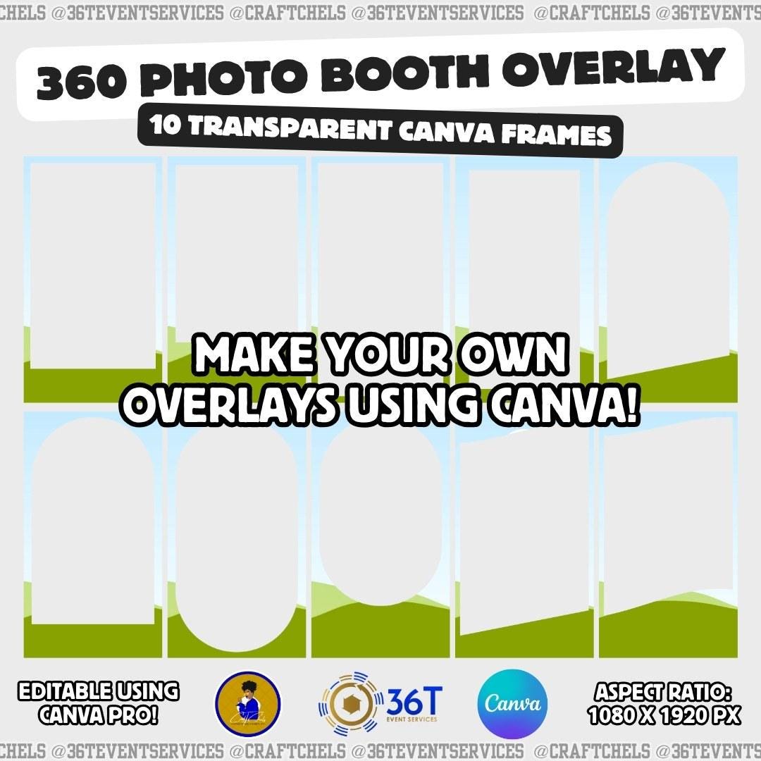 360 Photo Booth Canva Overlay Frames | 1080x1920 Template Kit ...