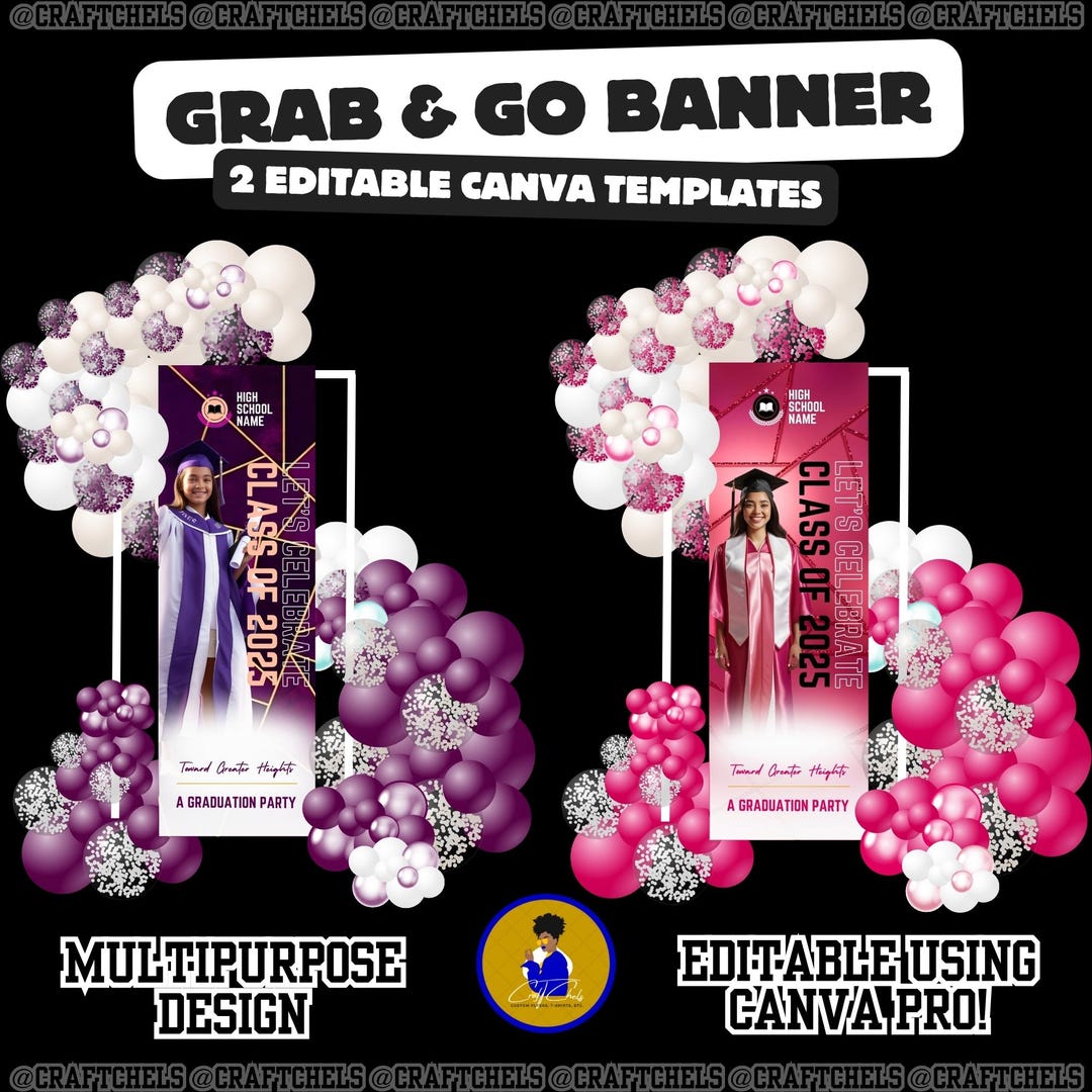 Grad Banner Template | Luxury Graduation Grab and Go Banner – Canva ...