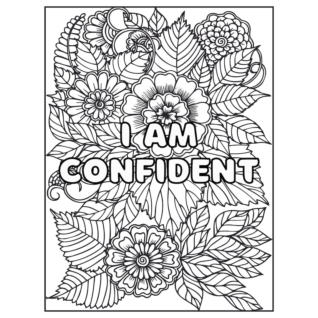 Positive Affirmation Motivational Coloring Page|i Am Confident ...