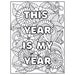 Positive Affirmation Motivational Coloring Page|this Year is My Year ...