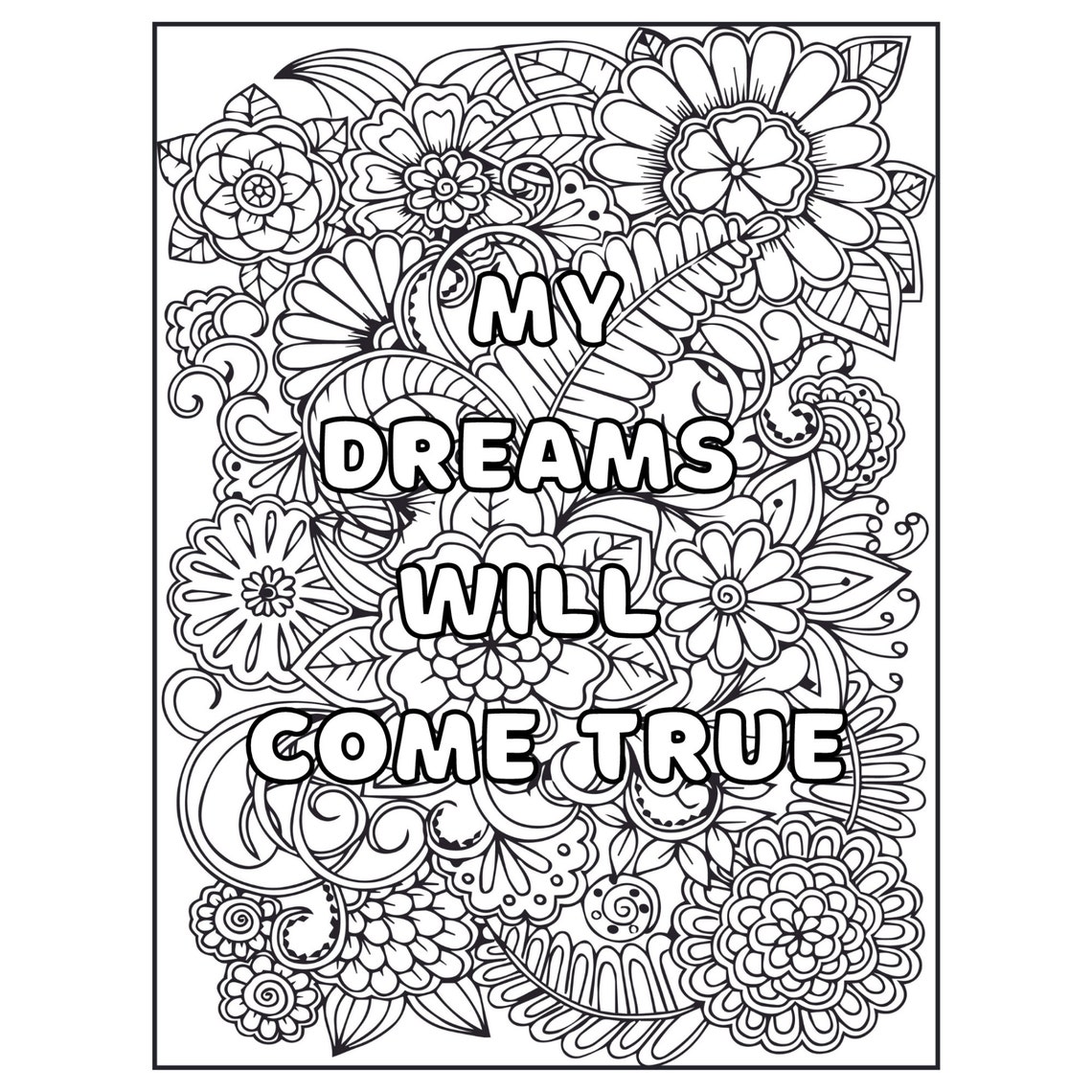 Positive Affirmation Motivational Coloring Pg|my Dreams Will Come True ...