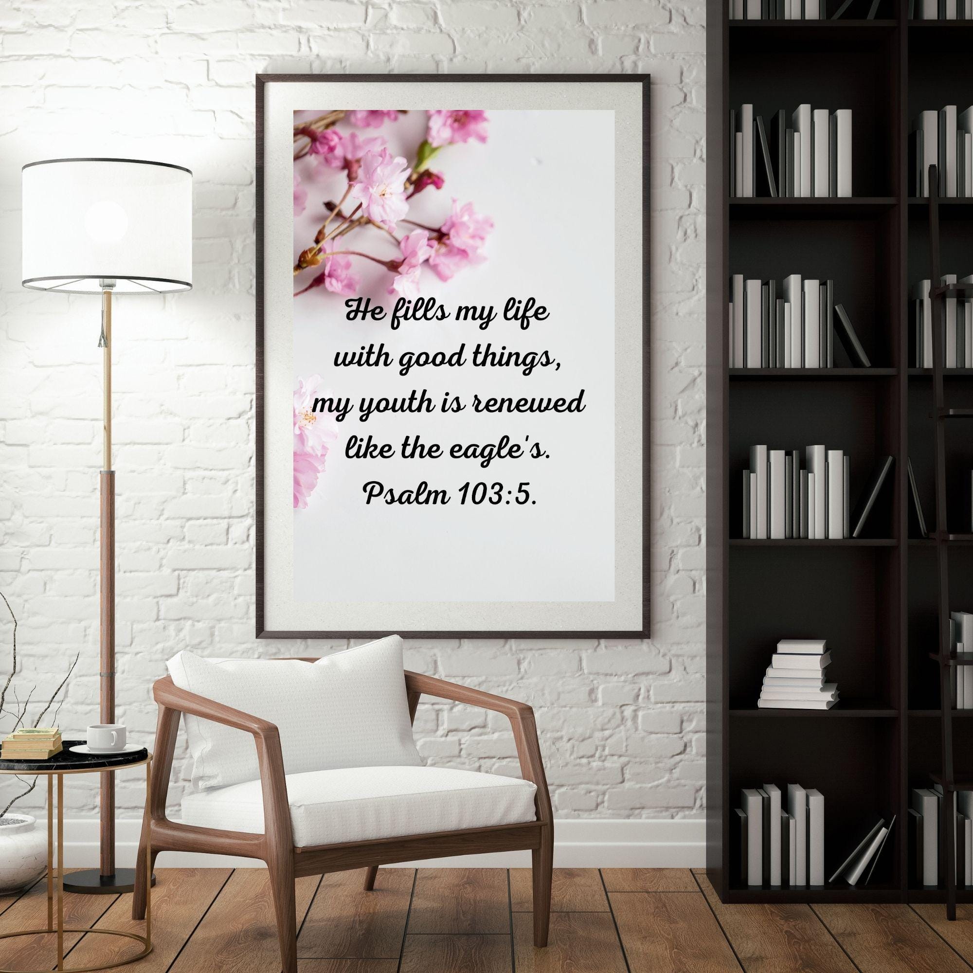 Psalm 103:5 Instant Download He Fills My Life With Good Things ...