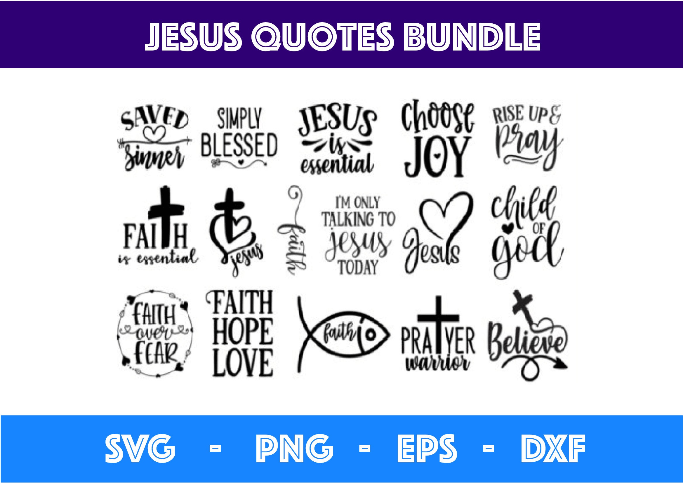 Jesus Quotes SVG Bundle| Designs | Cut Files Cricut | PNG | DXF ...