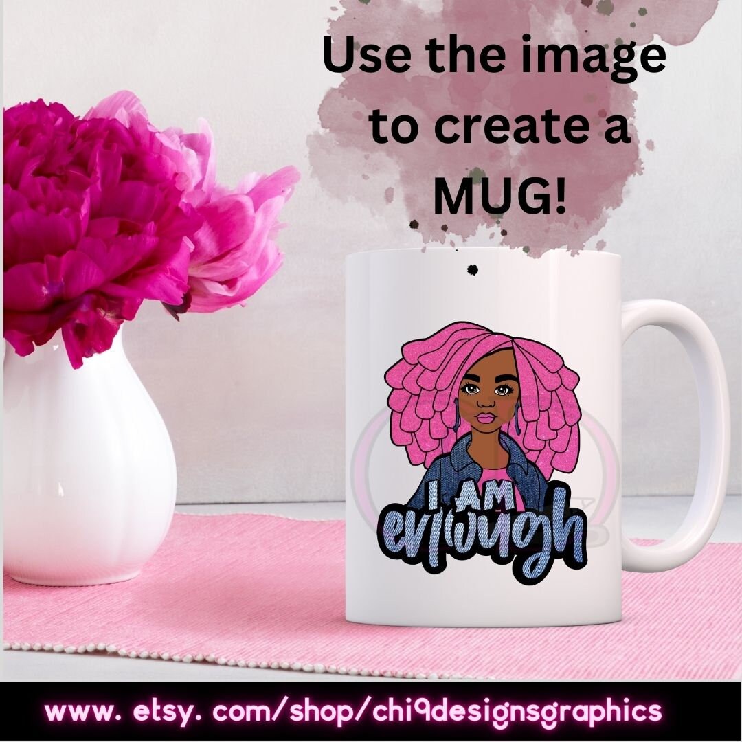 I Am Enough Woman Template Canva Frame |african American Woman PNG ...