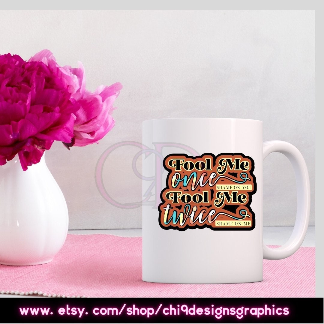 Fool Me Once Canva Template Frame - Etsy