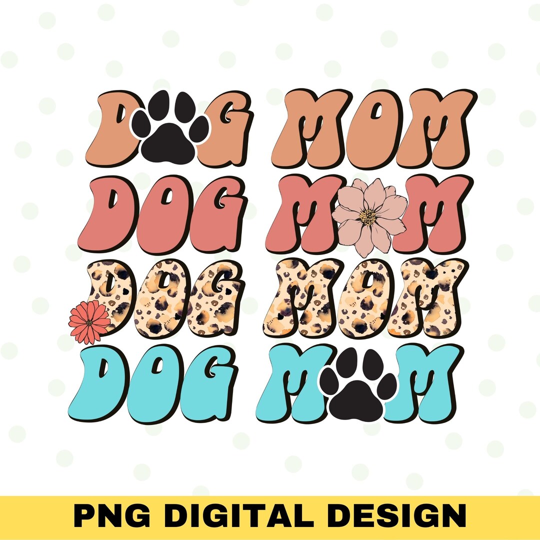 Retro Dog Mom Echo PNG, Dog Mom Sublimation, Paw Print, Boho Dog Mom ...