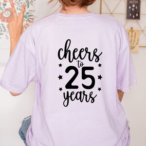 Cheers to 25 Years Svg, 25th Birthday Svg, Twentyfifth Birthday Shirt ...