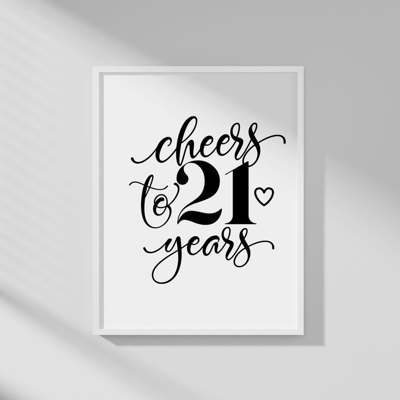 Cheers to 21 Years Svg, 21st Birthday Svg Png, Twenty First Birthday ...