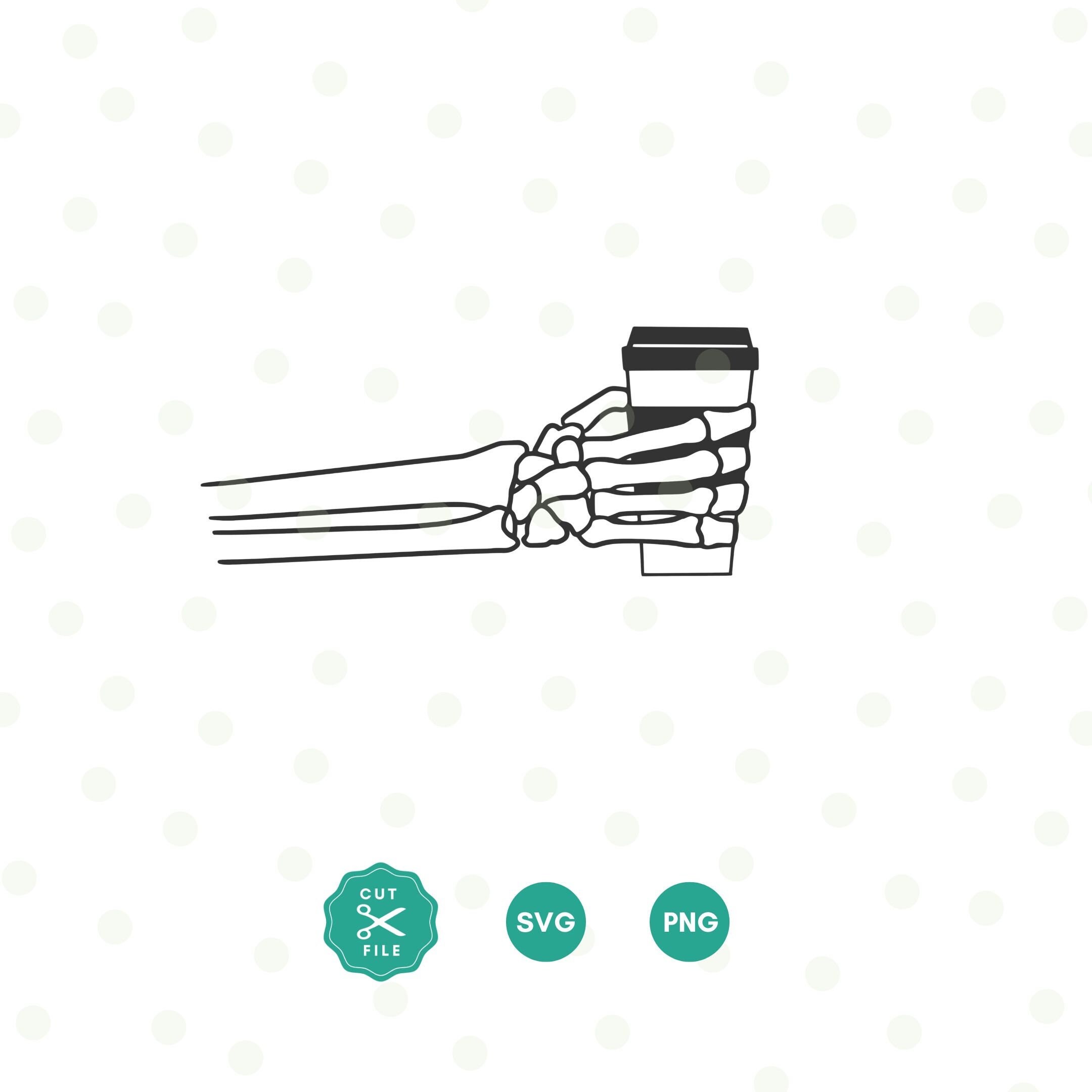 Skeleton Hand Holding Coffee Svg Coffee Cut File Skeleton - Etsy
