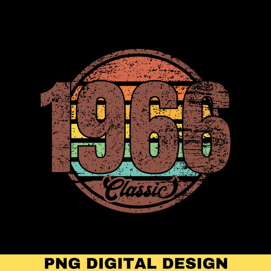 1966 Classic Png, 1966 Birthday Gift, 1966 Birthday Png, Vintage 1966 ...