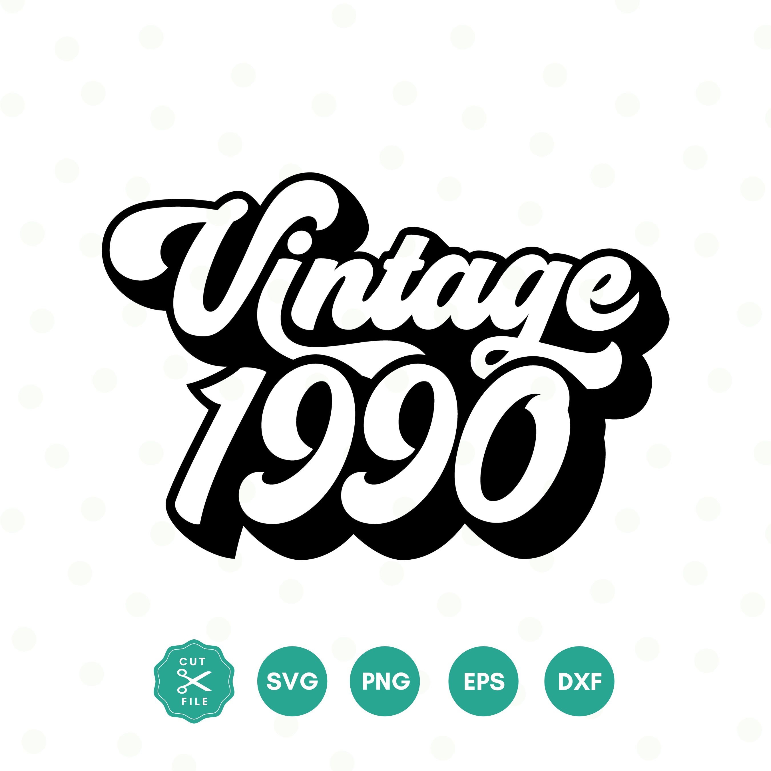 Vintage 1990 Svg, 1990 Shirt Svg, 90's Baby, Birthday Gift, Birthday ...