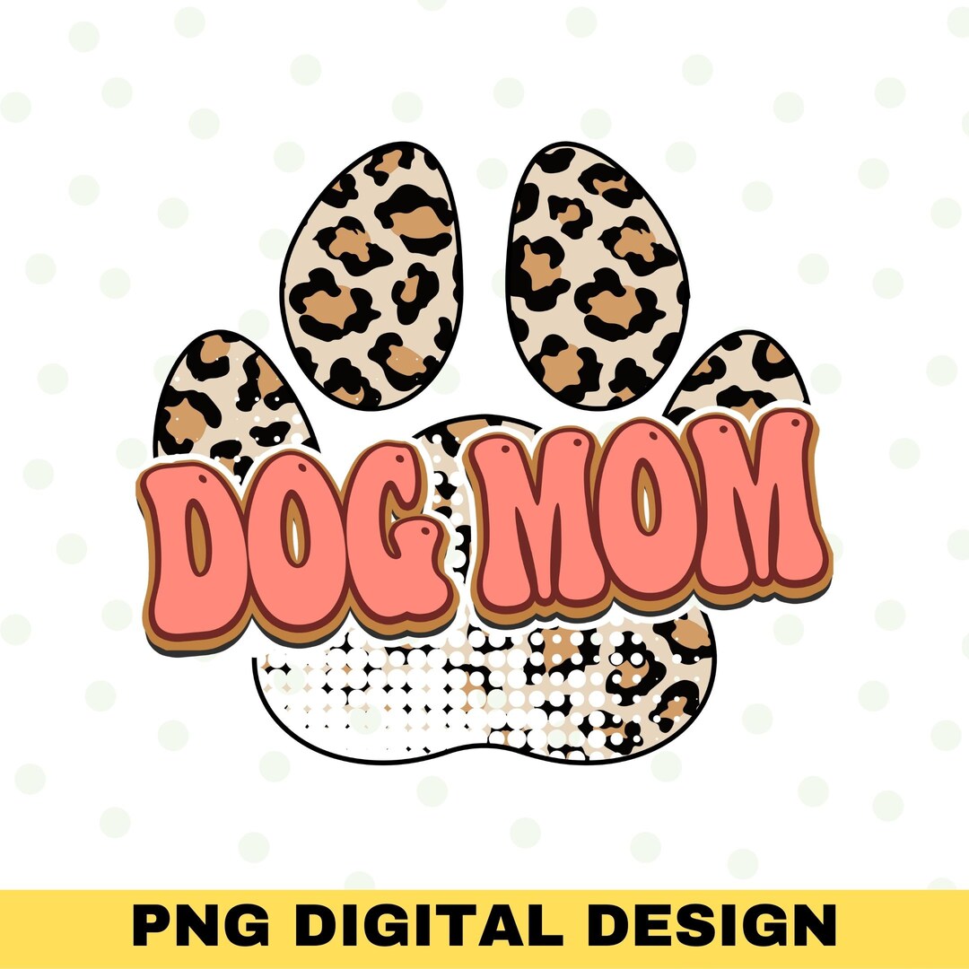 Retro Dog Mom Paw PNG, Mama Print, Boho Dog Mom Png, Fur Mama ...