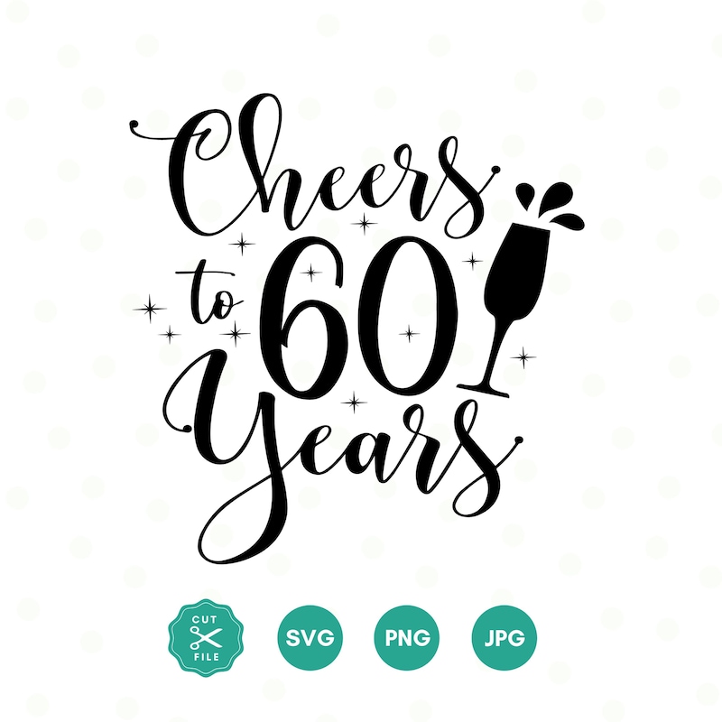 60 Years Svg - Etsy