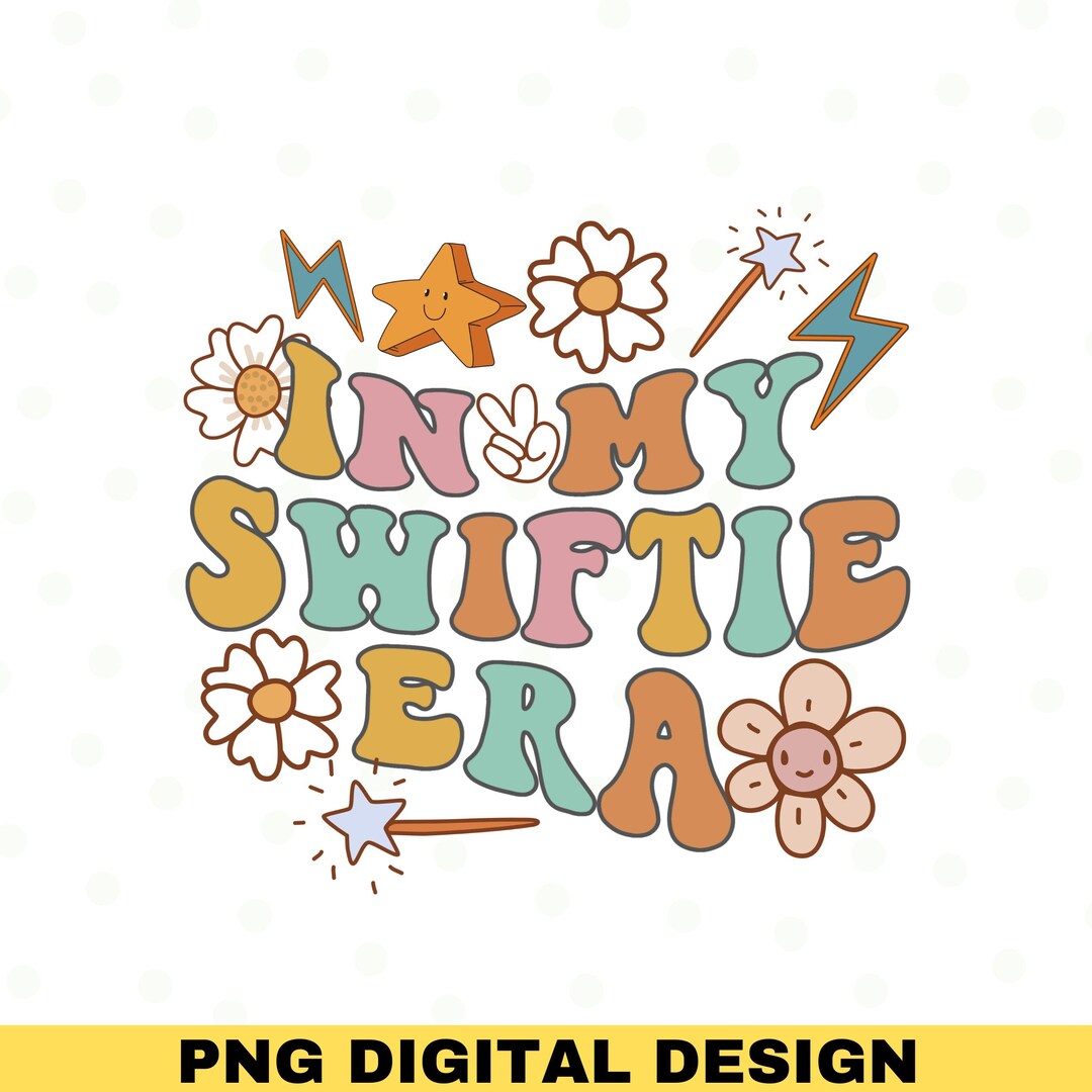 In My Swiftie Era Png, Retro in My Swiftie Era Png, Swiftie Png, in My ...