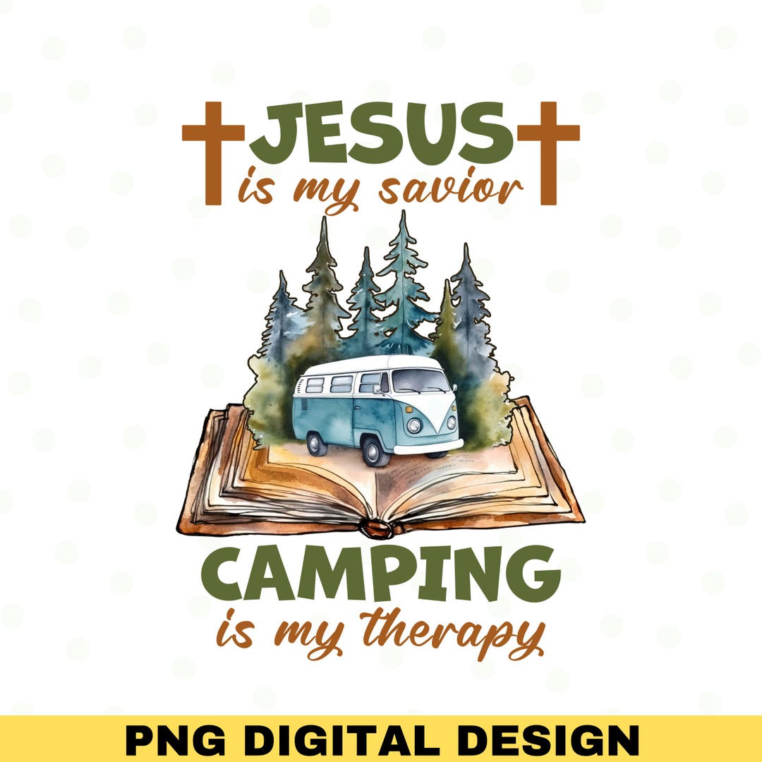 Jesus Camping Sublimation, Camping Png, Jesus Png, Christian Png ...