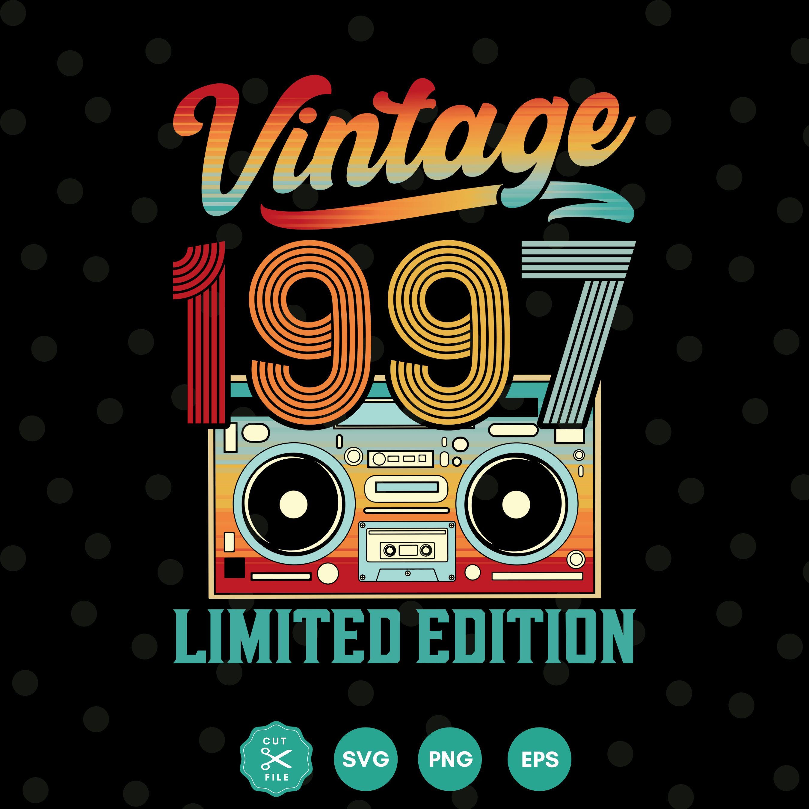 Vintage 1997 Svg, 1997 Shirt Svg, Limited Edition, Birthday Decor ...