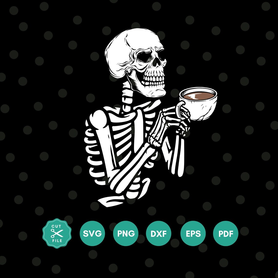 Skeleton Drinking Coffee Svg Skeleton Svg Coffee Cut File - Etsy