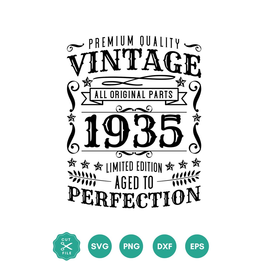 Vintage 1935 Svg, 90th Birthday Gift, 90th Birthday Svg, 1935 Shirt Svg ...