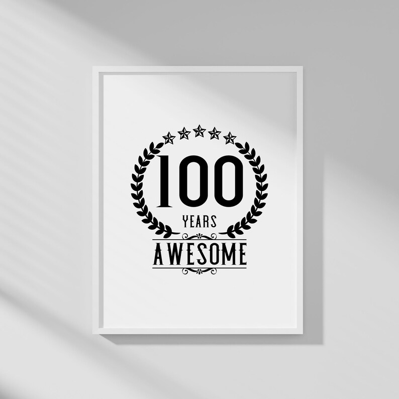100 Years Awesome SVG, 100th Birthday SVG, Hundred Birthday Shirt SVG ...
