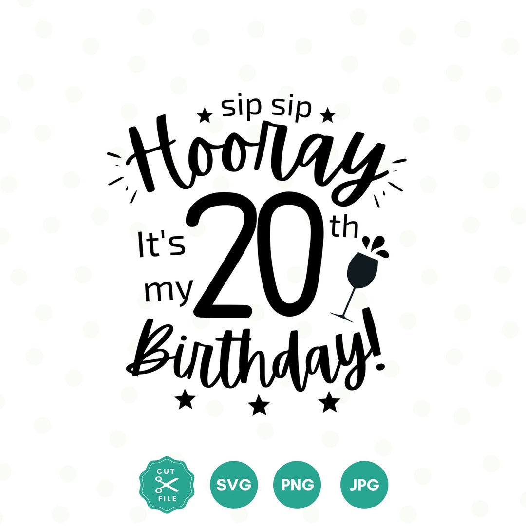 20th Birthday Svg, 20 Svg, 20th Birthday Png, 20 Years Old Svg, 20th ...