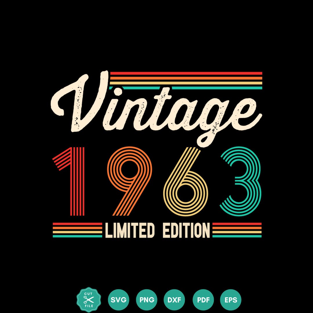 Vintage 1963 Svg, Retro 1963 Birthday Gift, 1963 Birthday Svg, 1963 ...