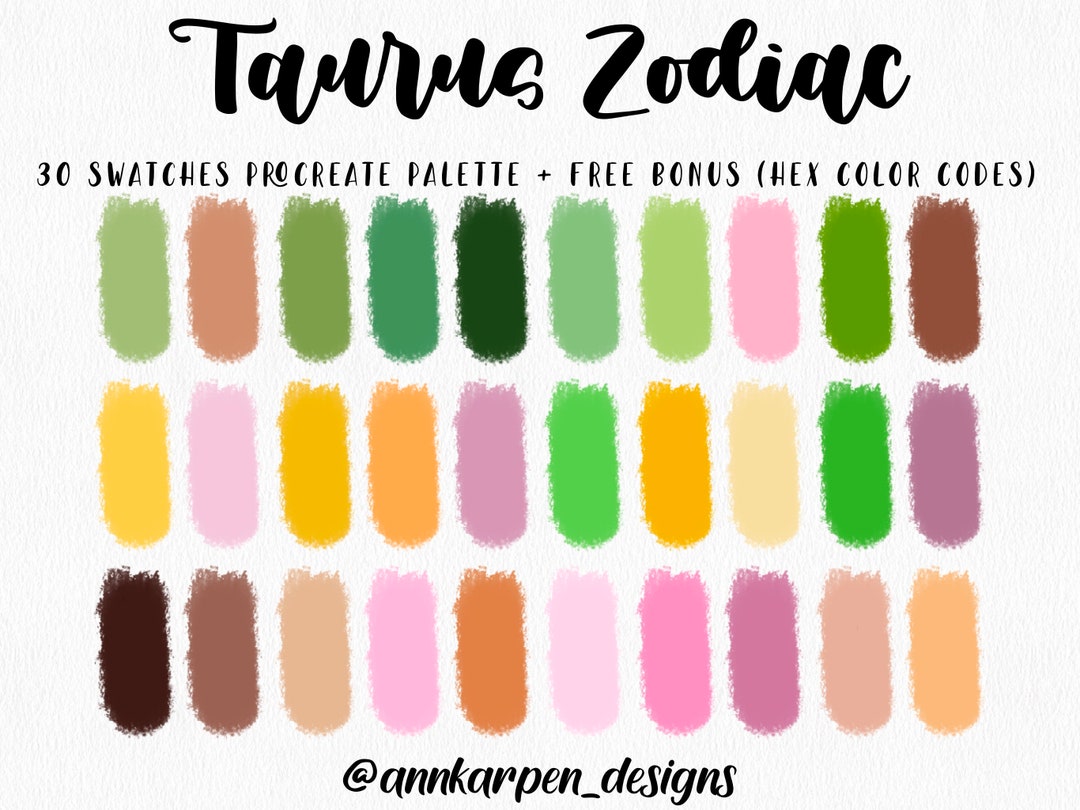 Taurus Zodiac Procreate Palette, 30 HEX Color Codes, Instant Digital ... Taurus Zodiac Procreate Palette, 30 HEX Color Codes, Instant Digital ...